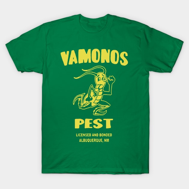 Vamonos Pest - Breaking Bad - T-Shirt | TeePublic